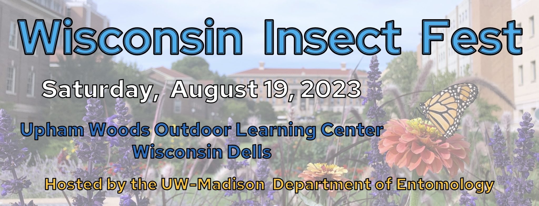 Wisconsin Insect Fest Comes to Upham Woods - August 2023